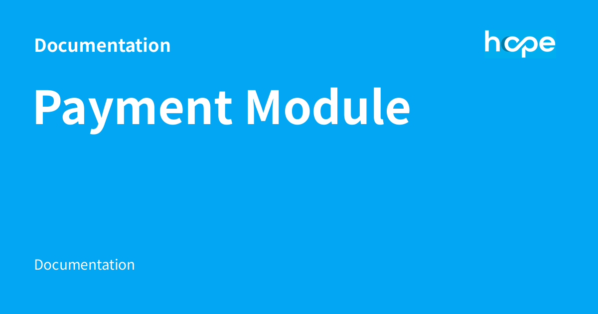 Payment Module - Documentation